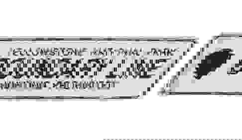 Yellowstone National Park Boundary Line Sign Auction