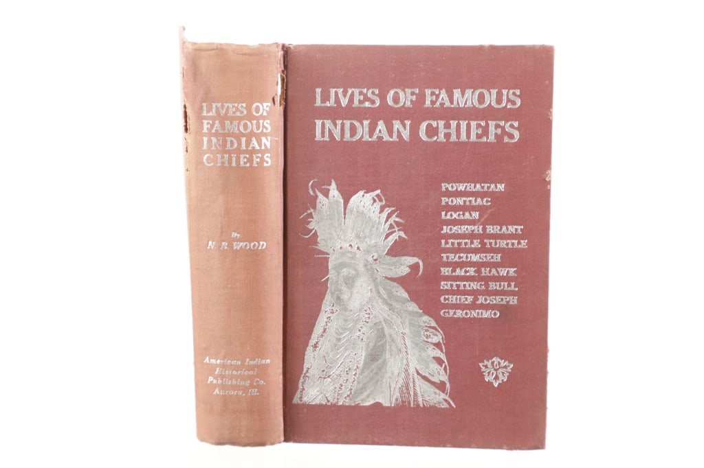1st Ed. "lives Of Famous Indian Chiefs", Nb Wood Auction