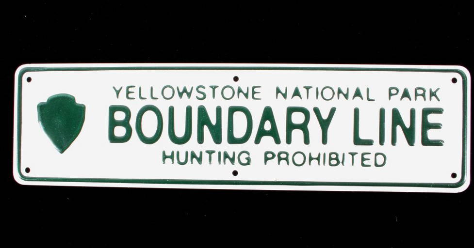 Yellowstone National Park Boundary Line Sign Mint
