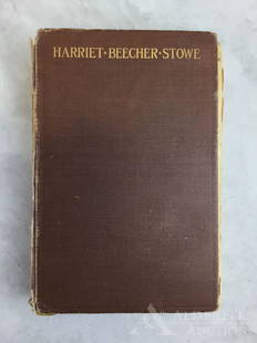 Charles Edward Stowe "life Of Harriet Beecher Stowe" Compiled From Letters And Journals