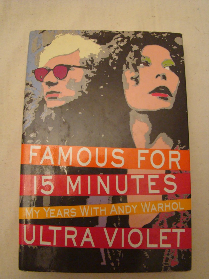 My Years With Andy Warhol, By Ultra Violet, Famous For