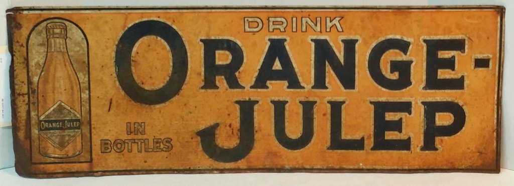 Drink Orange Julep metal sign