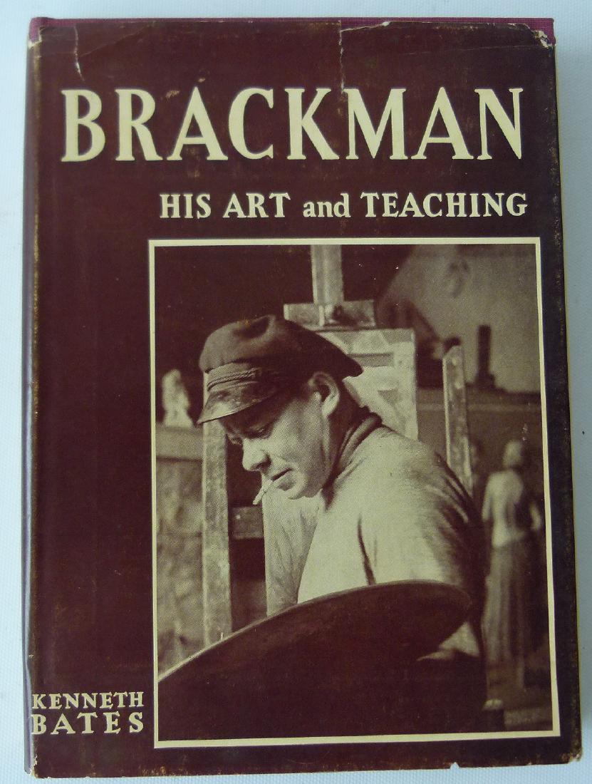 VOL. BRACKMAN HIS ART AND TEACHING