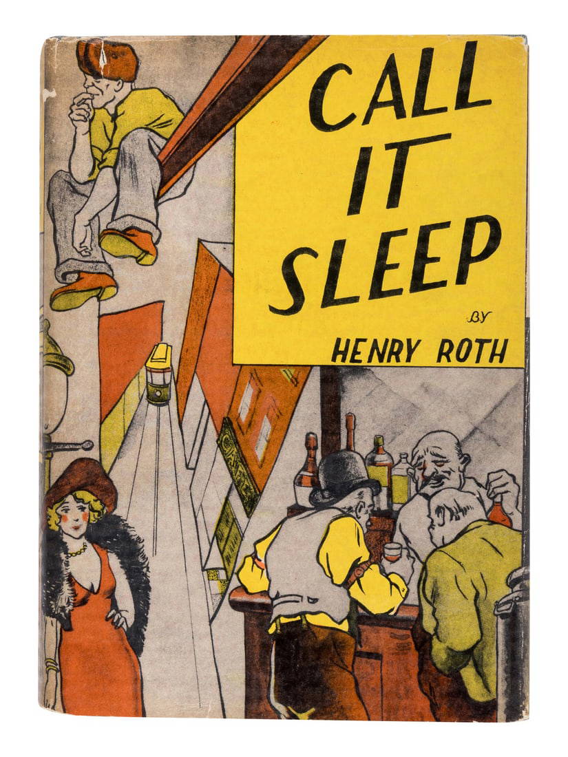 Roth, Henry. Call It Sleep. First Edition. Roth's First Novel. In The ...