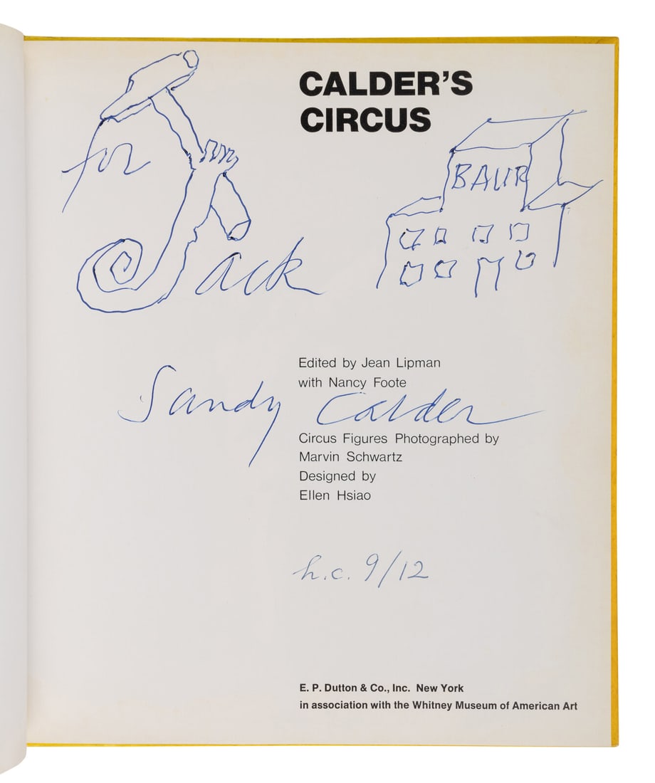 Calder, Alexander (1898-1976). Calder's Circus. Edited By Jean Lipman ...