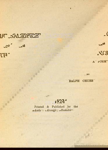 [literature] Chubb, Ralph. The Sacrifice Of Youth. First And Limited ...