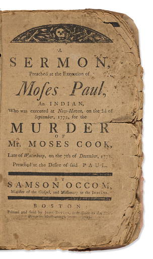 (AMERICAN INDIANS.) Samson Occom. A Sermon Preached at the Execution of ...