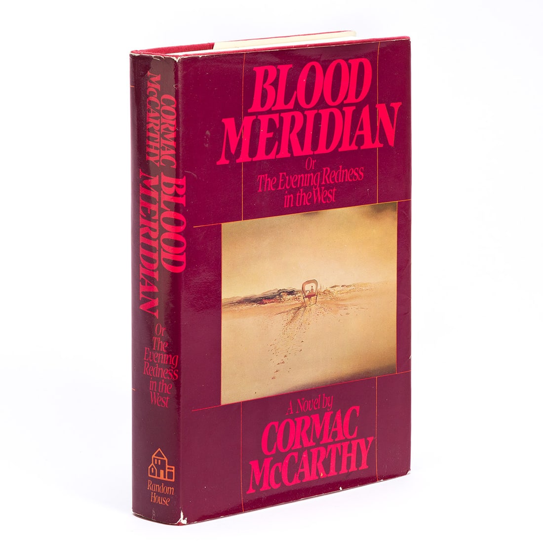 Mccarthy, Cormac. Blood Meridian Or The Evening Redness In The West ...