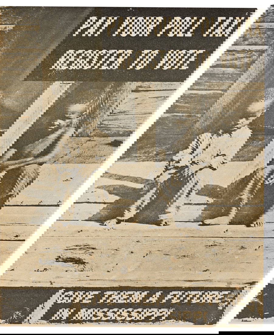 (civil Rights.) Pay Your Poll Tax, Register To Vote, Give Them A Future ...
