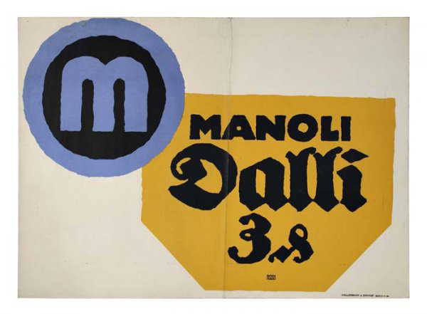 2079013: Poster. LUCIAN BERNHARD (1883-1972). MANOLI DA