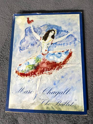 Marc Chagall Book: Drawings And Watercolors For The Ballet With Lithograph