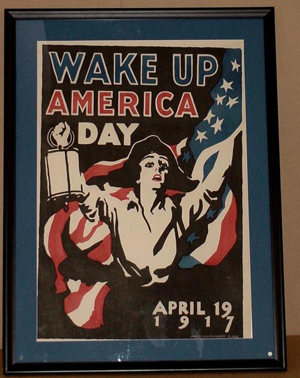 17: ORIG WW1 POSTER WAKE UP AMERICA DAY