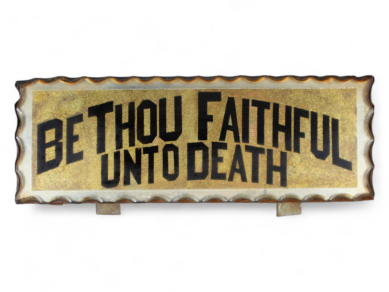 Be Thou Faithful Unto Death Glass Sign Auction