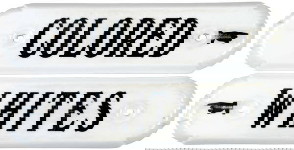 Whites And Colored Segregation Signs