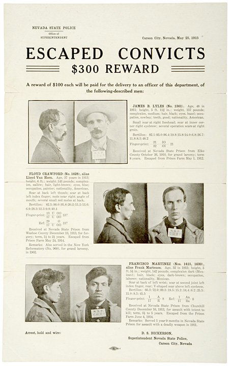 397: Wanted Poster for Escaped Convicts, Nevada, 1915 - Oct 22, 2006 ...