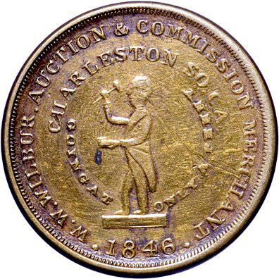 Charleston, Sc Slave Auctioneer Token W.w. Wilbur
