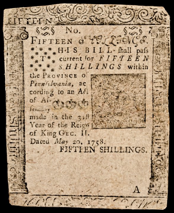 Colonial Currency, Printed by B. FRANKLIN, 1758, PA 15s