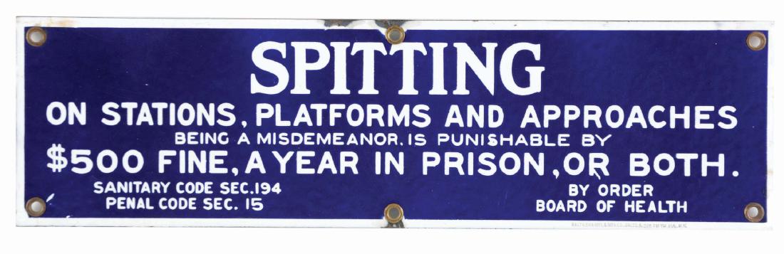 Porcelain No Spitting Subway Sign.