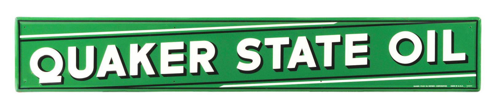 Quaker State Motor Oil Embossed Tin Service Station Sign.