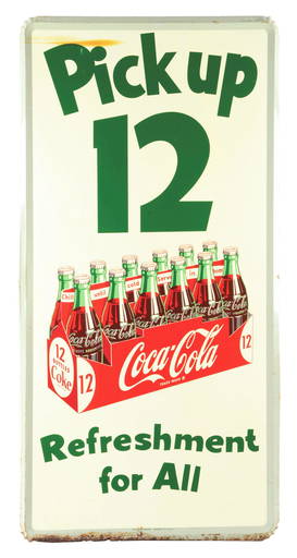Coca Cola "pick Up 12" Self Framed Sign.