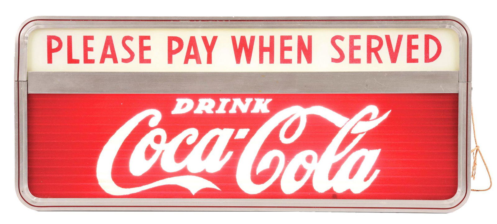 Please Pay When Served Drink Coca Cola Glass Face Lighted Sign.