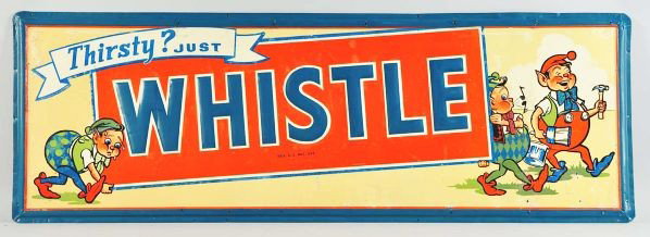 1930s Embossed Tin Whistle Sign. - Jan 18, 2015 | Dan Morphy Auctions in PA