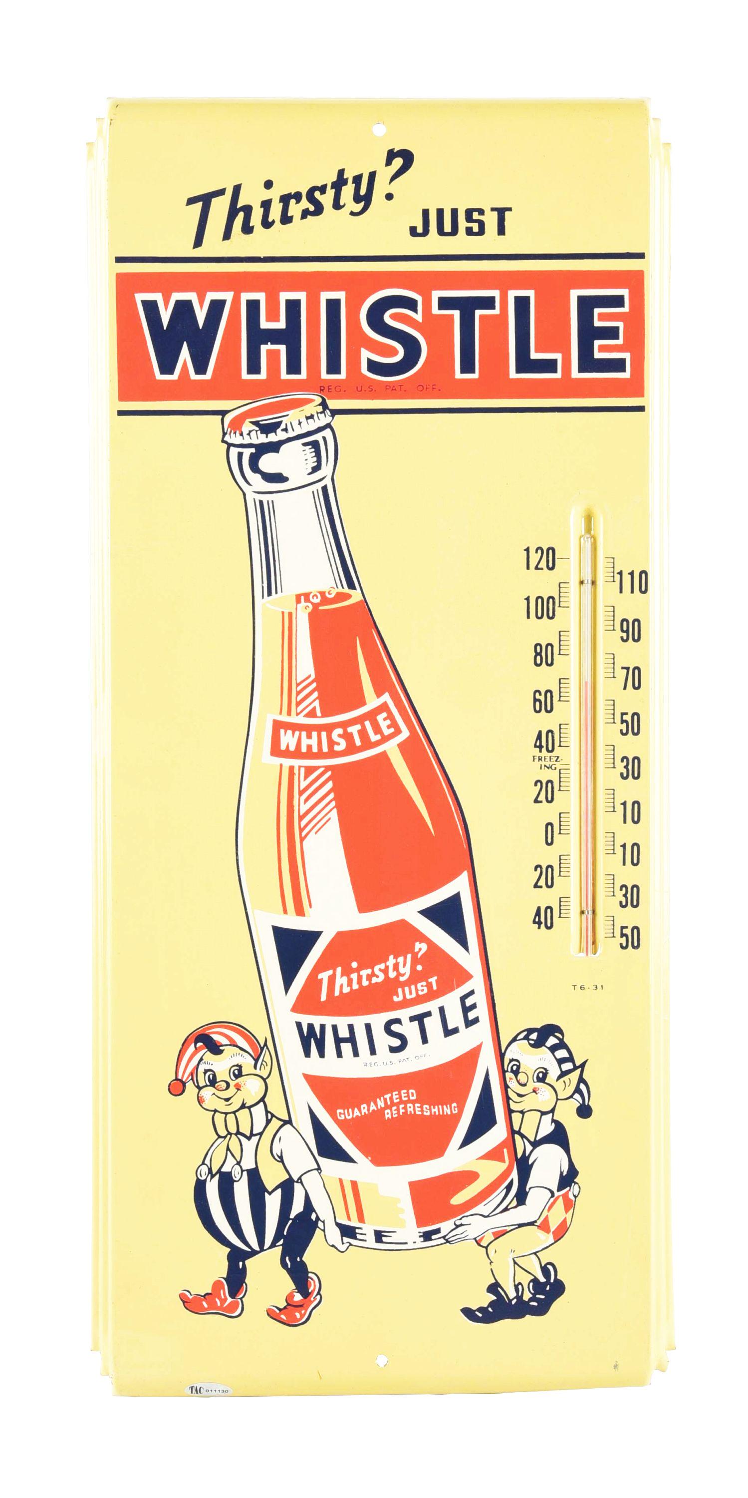 RARE THIRSTY? JUST WHISTLE SODA POP TIN THERMOMETER W/ ELF & BOTTLE ...