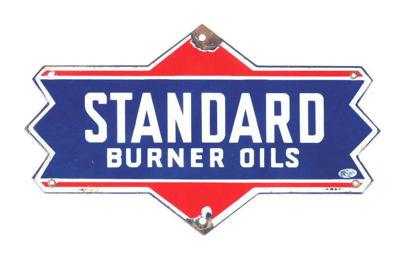 Standard Burner Oils Die Cut Porcelain Sign.