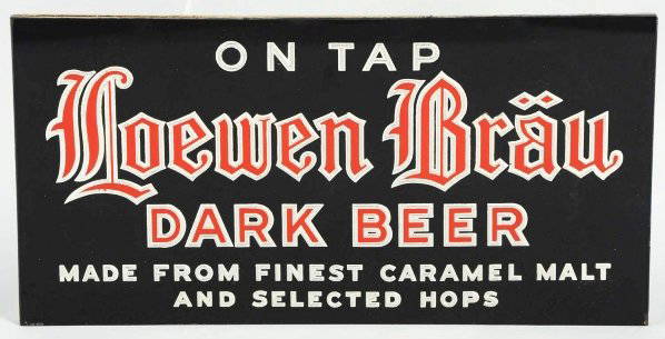 Lowen Brau Dark Beer Reverse Glass Pained Sign.