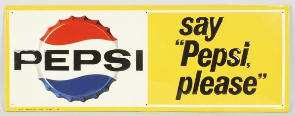 Tin Yellow Say Pepsi Please Sign.