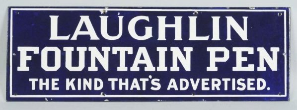 Laughlin Fountain Pen Porcelain Sign.