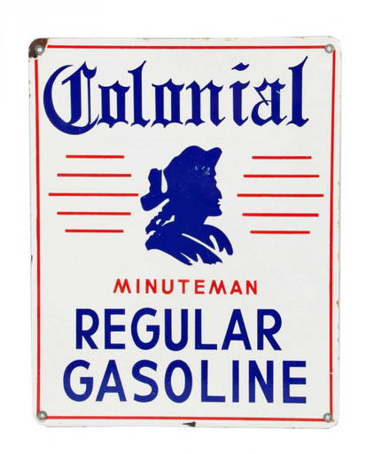 Colonial Minuteman Regular Porcelain Sign.