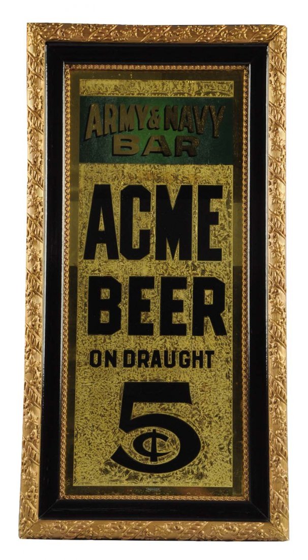 Acme Beer Army & Navy Bar Reverse Glass Sign. - Oct 29, 2016 | Dan ...