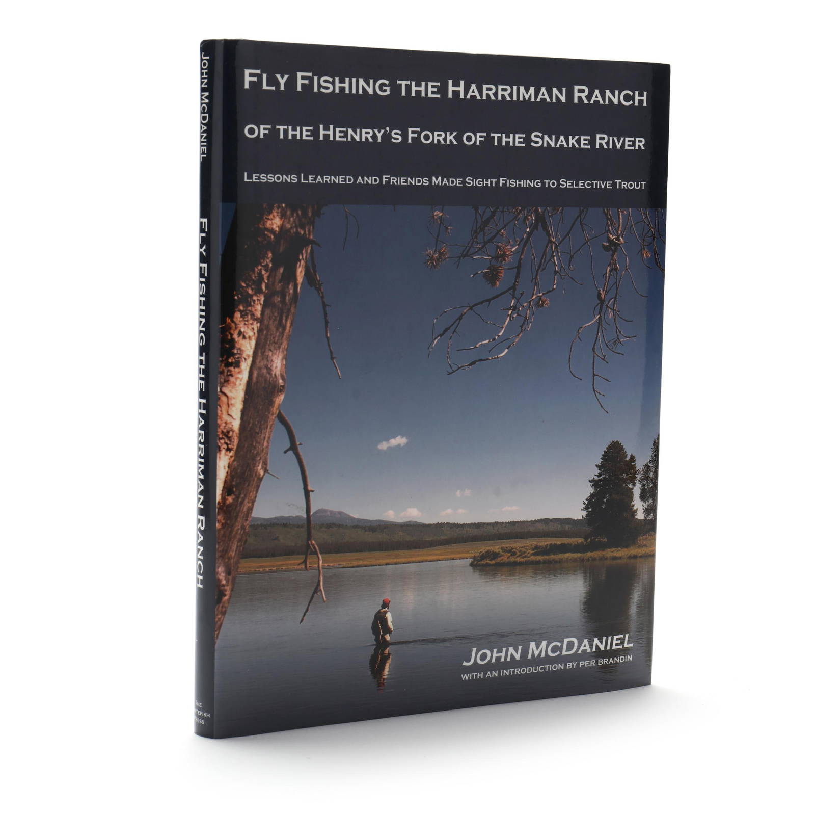Inscribed Copy Of John Mcdaniel's Extremely Scarce Fly Fishing The ...
