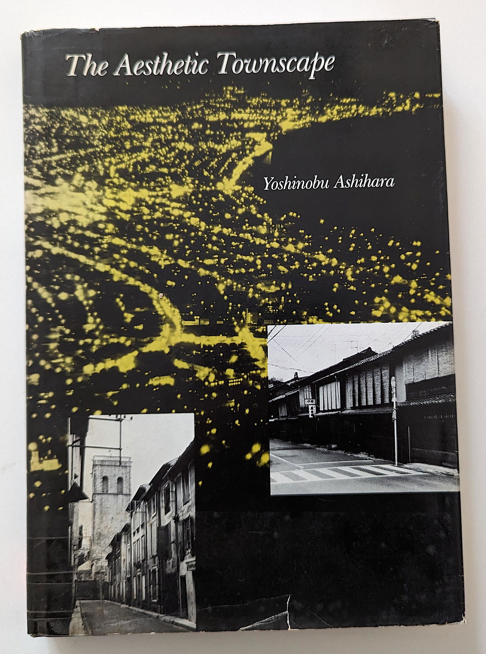 Book The Aesthetic Townscape By Y. Ashihara, 1983