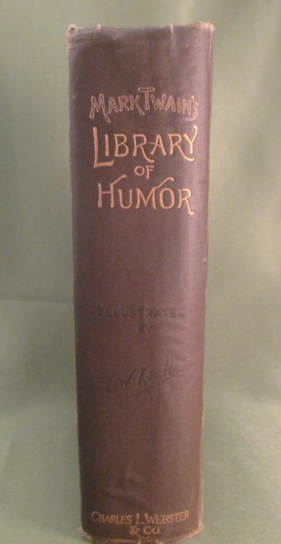 1888 MARK TWAIN Library of Humor " E.W. KEMBLE 1st Edit - Oct 19, 2014 ...