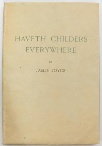 James Joyce, Haveth Childers Everywhere 1930 (#0112) on Feb 12, 2023 ...
