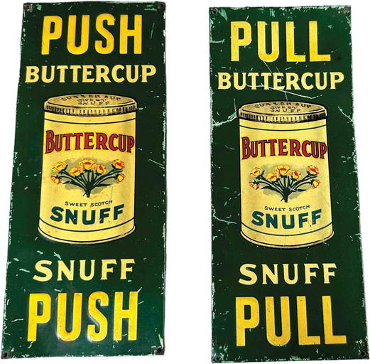 Buttercup Snuff Push & Pull Tin Door Signs