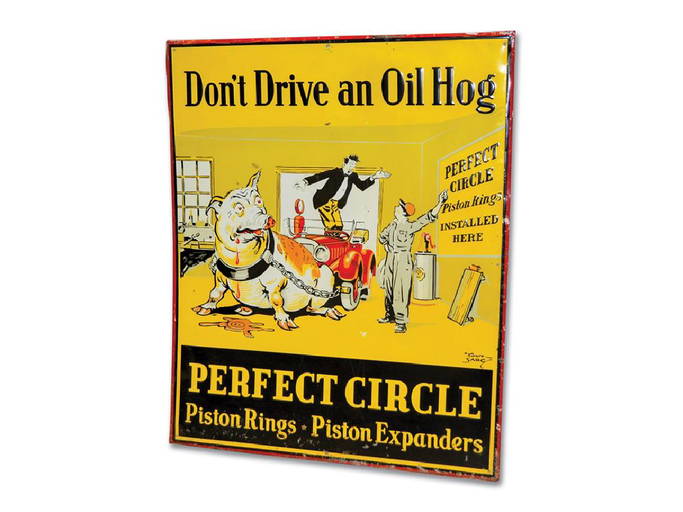 Perfect Circle "don’t Drive An Oil Hog" Sign