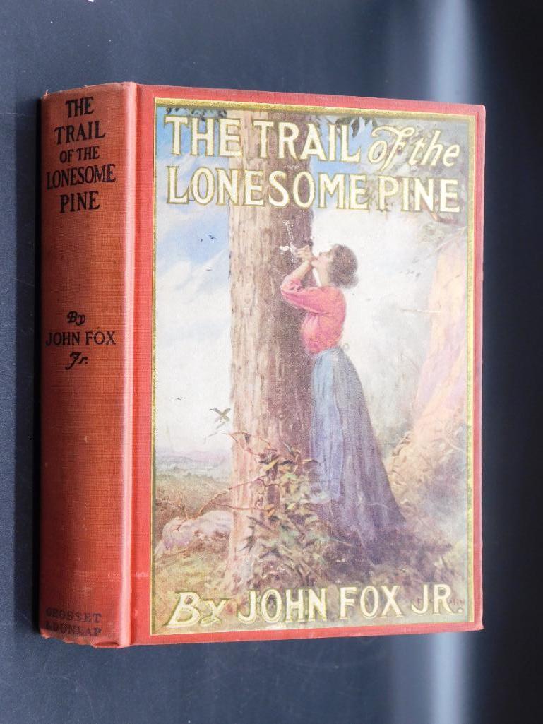 1908 The Trail Of The Lonesome Pine Book By John Fox Jr