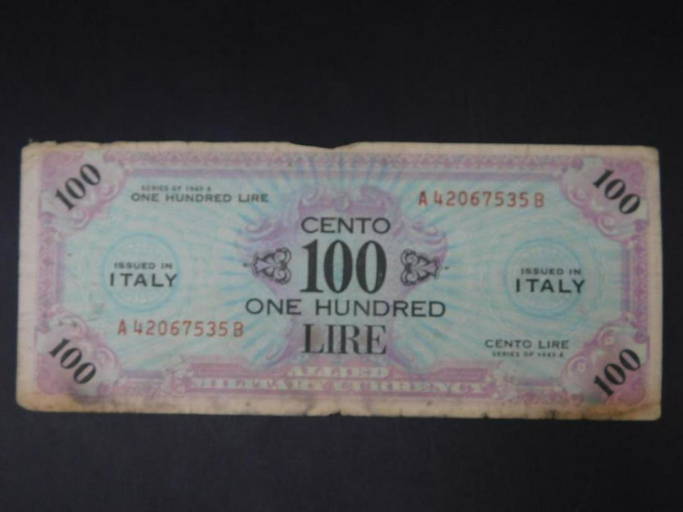 1943 ITALIAN ONE HUNDRED LIRE ALLIED MILITARY CURRENCY NUMISMATIC ...