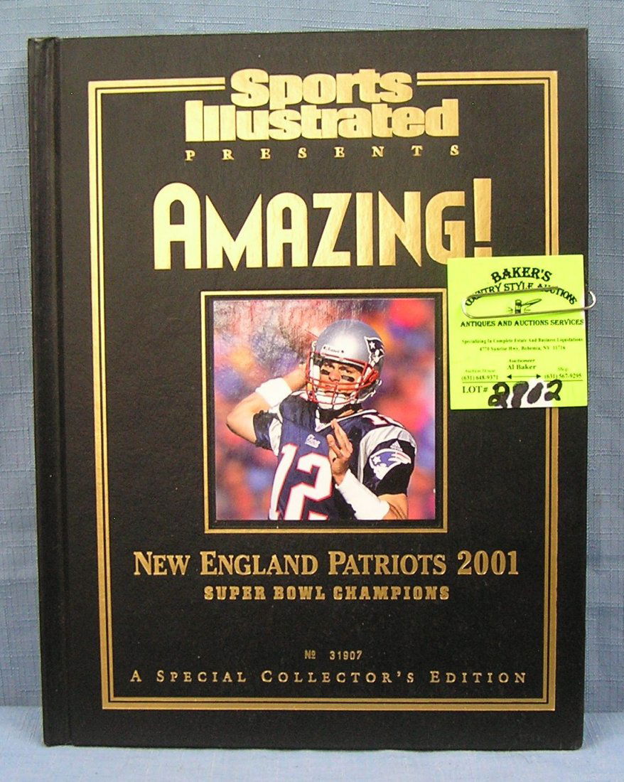 The Amazing New England Patriots 2001 Super Bowl