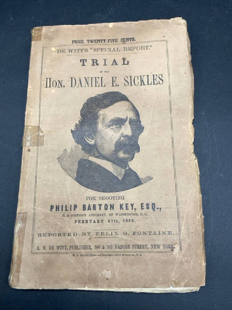 Trial Of The Hon. Daniel E. Sickles Philip Barton Key Shooting 1859 Auction