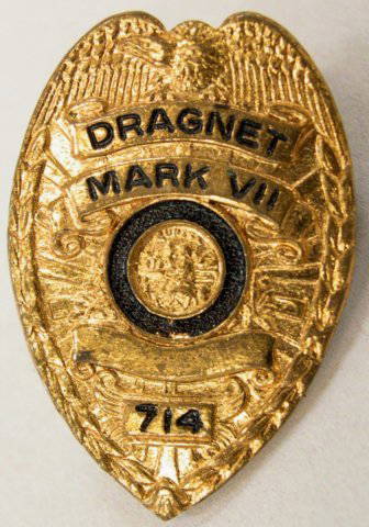 Dragnet Pin Badge: "dragnet Mark Vii, 714"