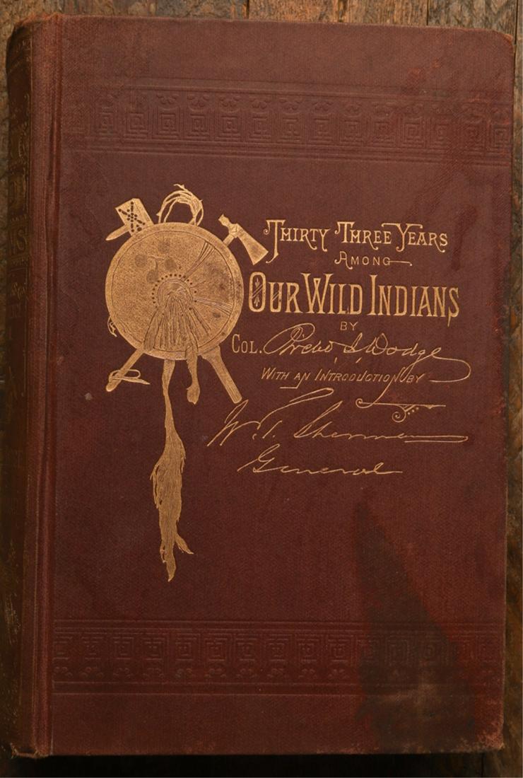 Thirty Three Years Among Our Wild Indians