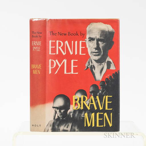 Pyle, Ernie (1900-1945) Brave Men. Holt, 1944, signed - Nov 10, 2021 ...