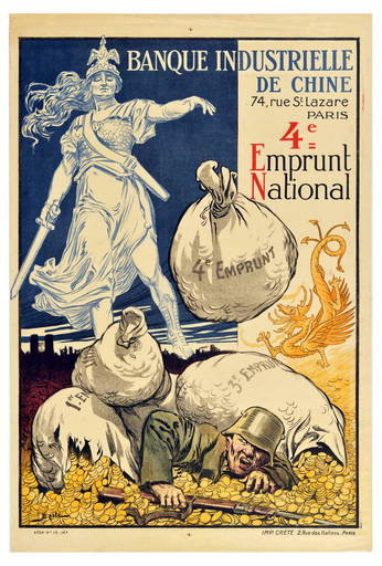 War Poster Banque Industrielle De Chine WWI Emprunt War Loan (#0387) on ...