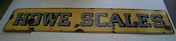 38: Antique porcelain sign "Howe Scales" has damage, me