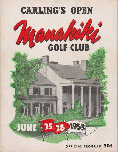 1953 Carling's Open At Manakiki Golf Club Program,