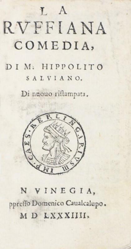 Renaissance Theater. SALVIANI. La ruffiana comedia. (#0099) on Apr 05 ...